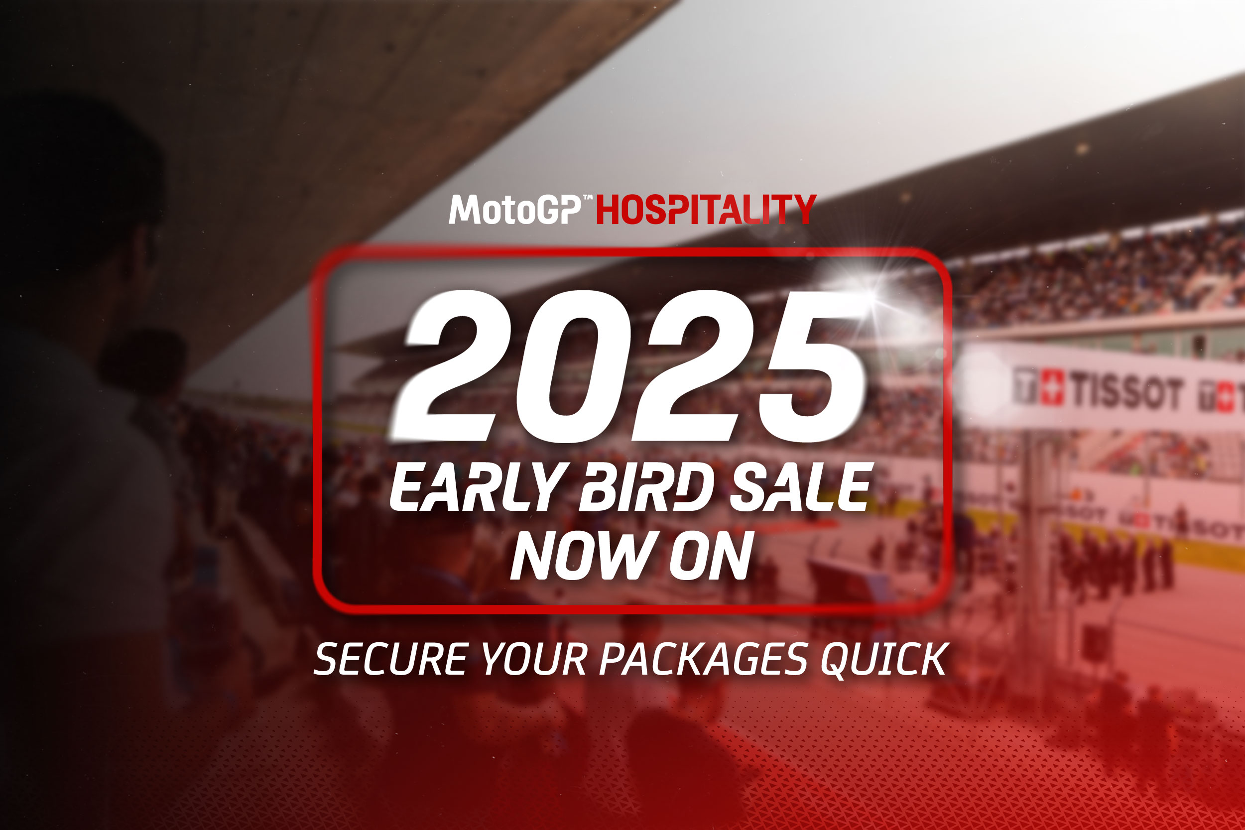 Get early bird discounts on 2025 hospitality packages