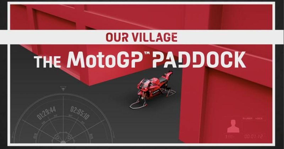 What does the MotoGP™ paddock look like?