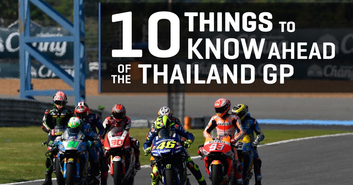 10 things to know ahead of the PTT Thailand GP