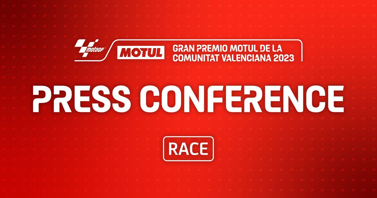 Sunday Press Conference: Gran Premio de la Comunitat Valenciana