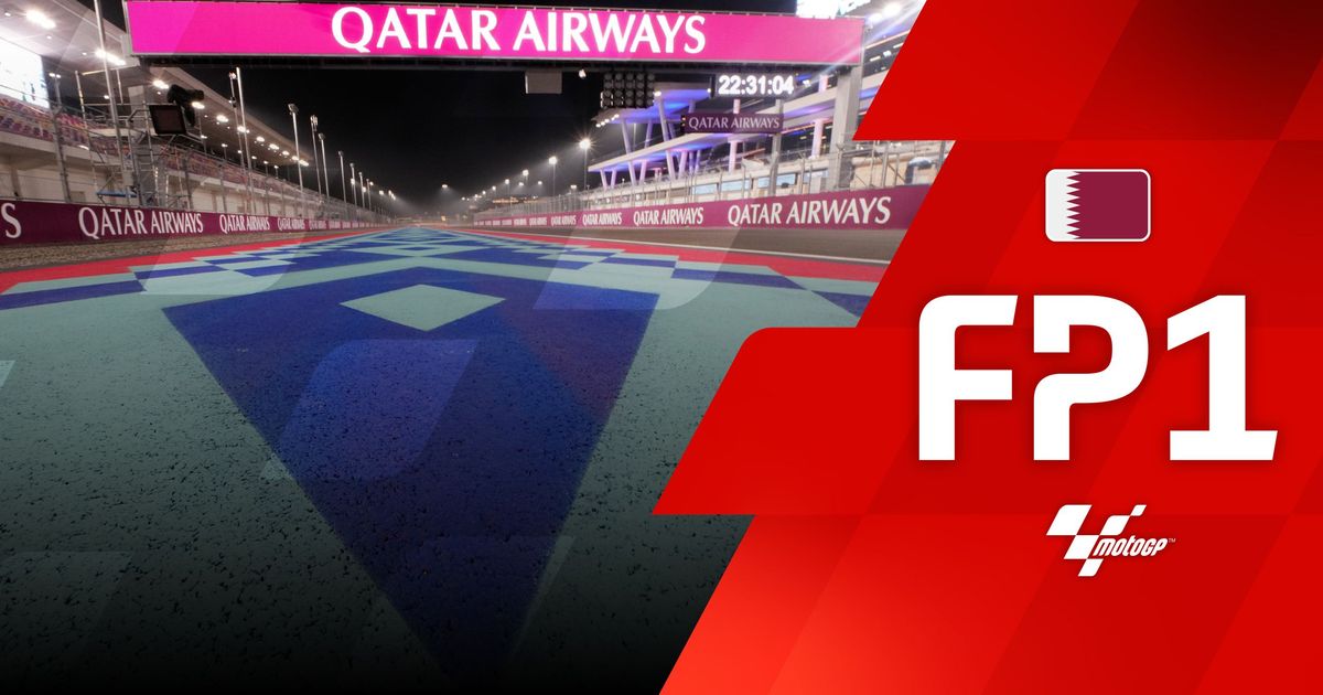 MotoGP FP1 MotoGP™ FP1: Qatar Airways Grand Prix of Qatar