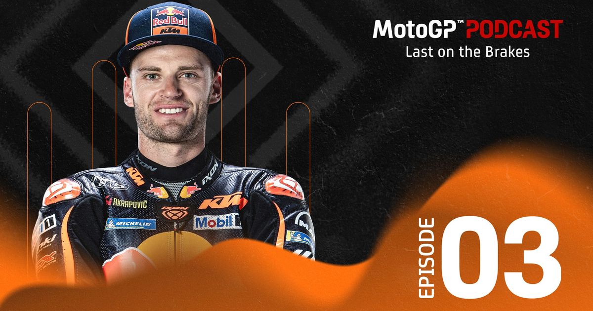 MotoGP™ Podcast: Brad Binder