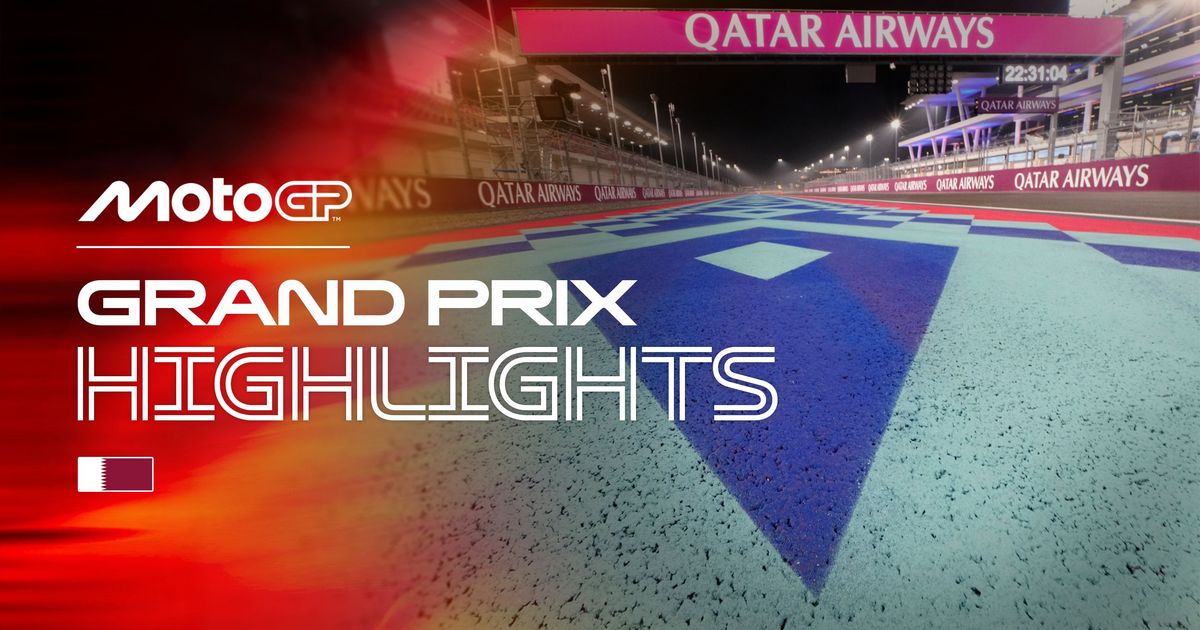 Highlight MotoGP™: Grand Prix Qatar