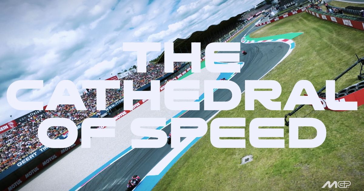 Assen: Where history is made — and we're ready for more