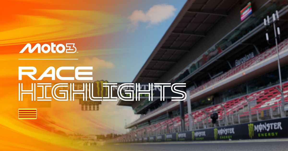 Highlight Race Moto3™: Monster Energy Grand Prix of Catalunya